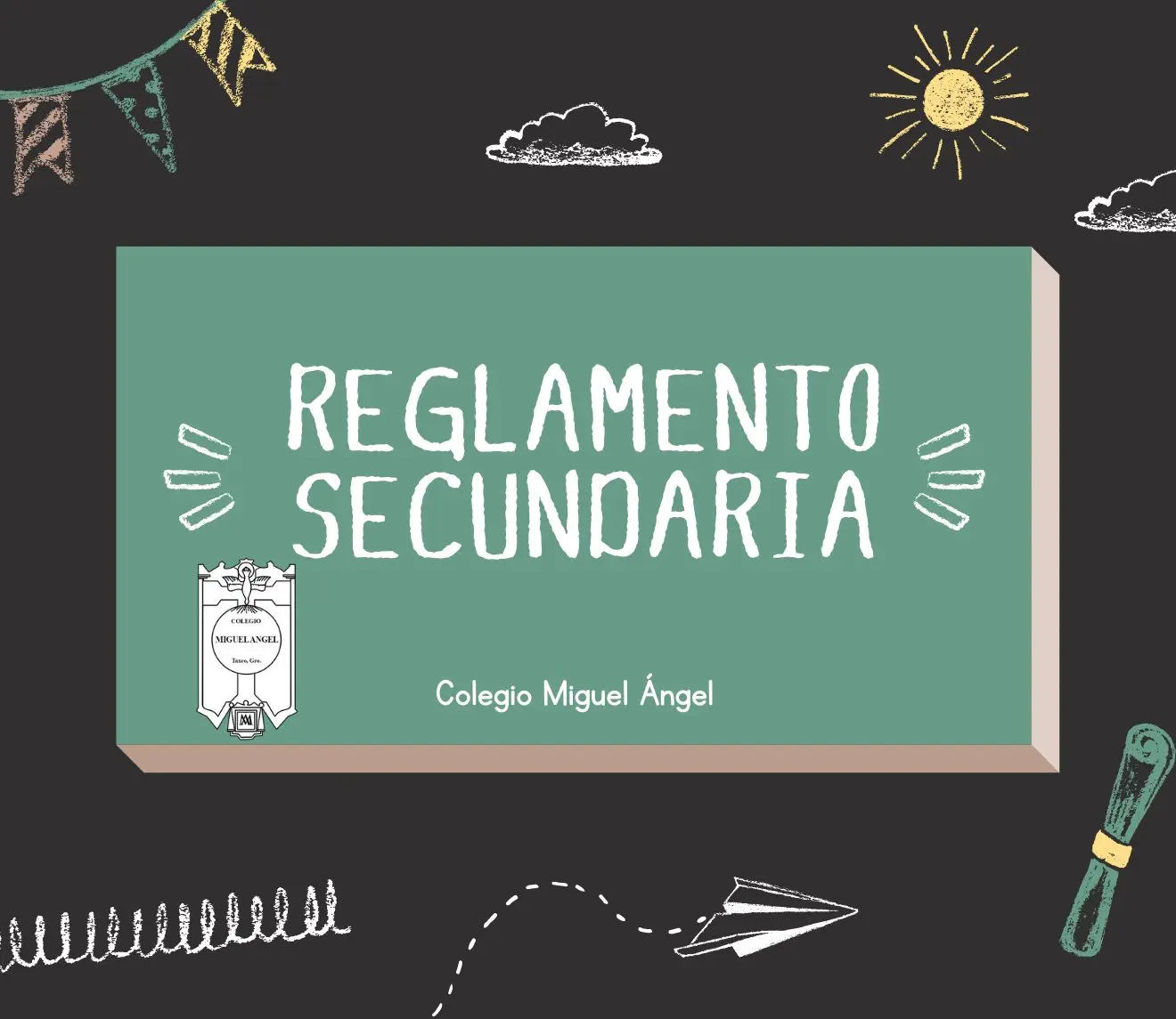 Reglamentos Colegio Miguel Angel De Taxco